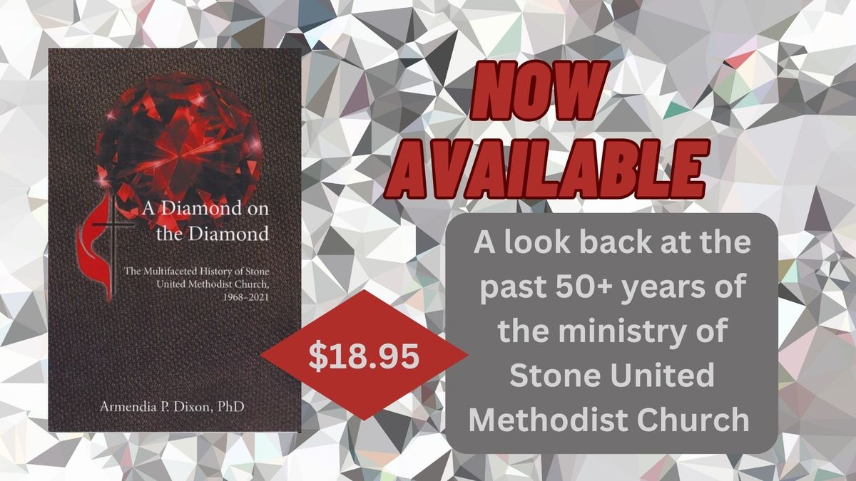 New Book Chronicles Stone UMC History of Last 50+ Years | Stone UMC